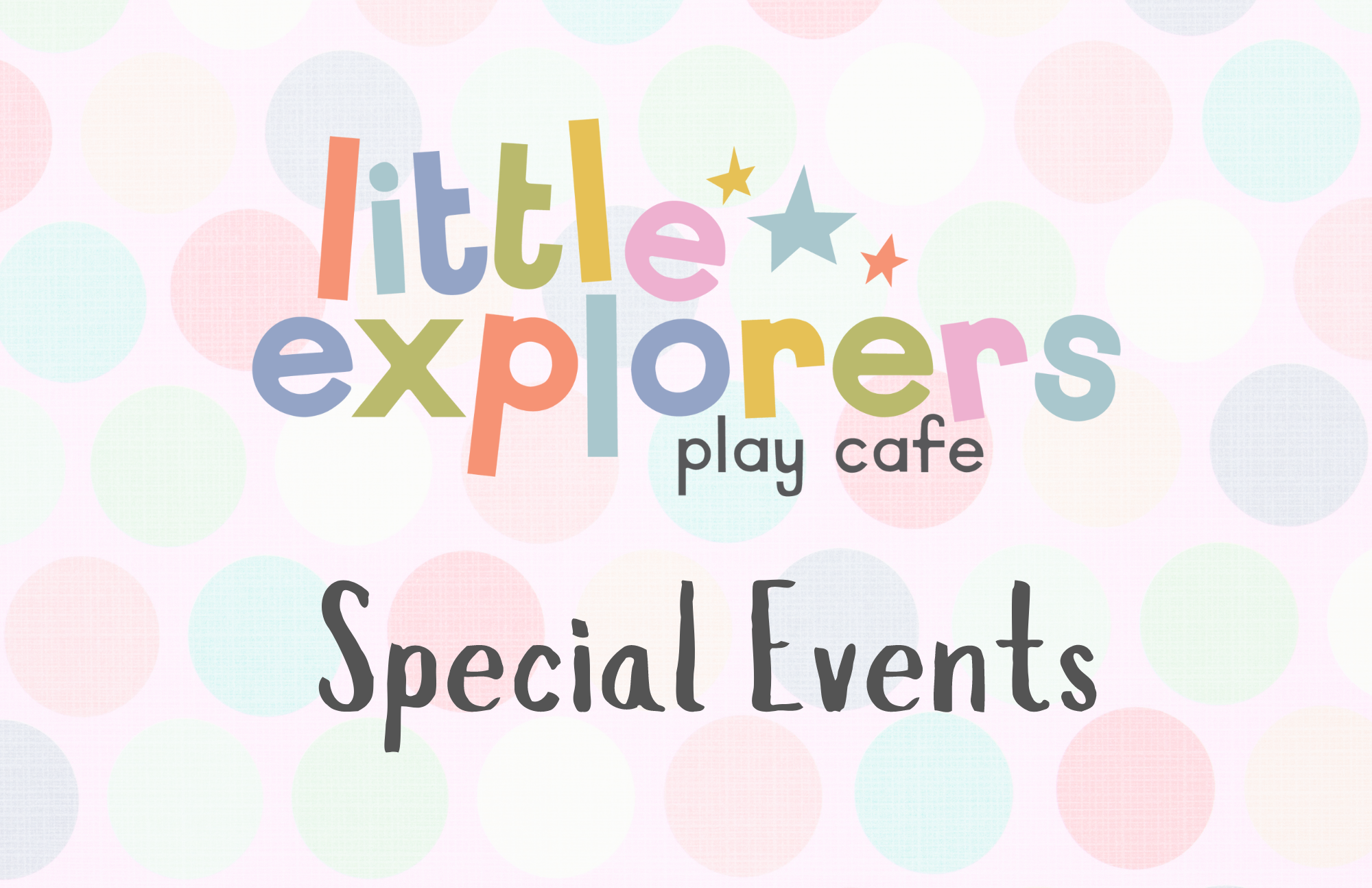 Little Explorers Play Cafe